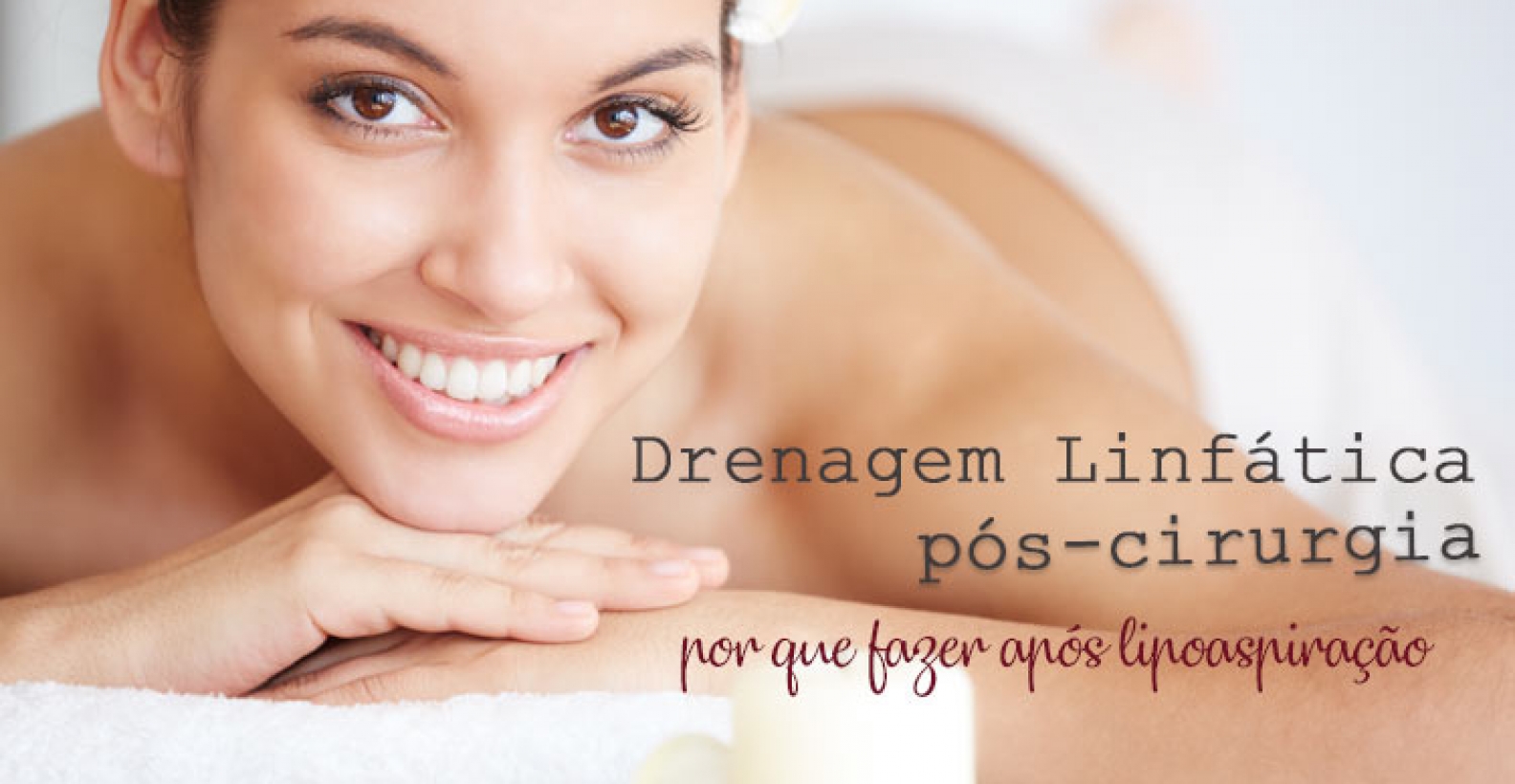 Drenagem linfática pós-cirúrgica: por que fazer após lipoaspiração?